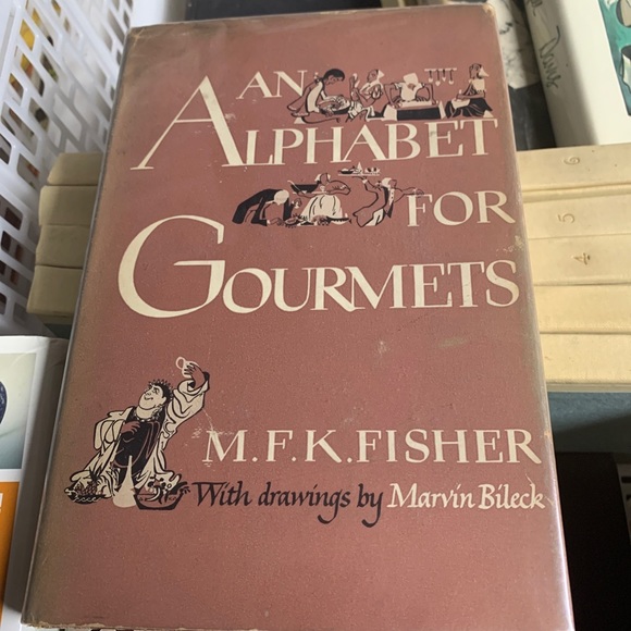 cookbook | Kitchen | An Alphabet For Gourmets First Edition By Mfk ...